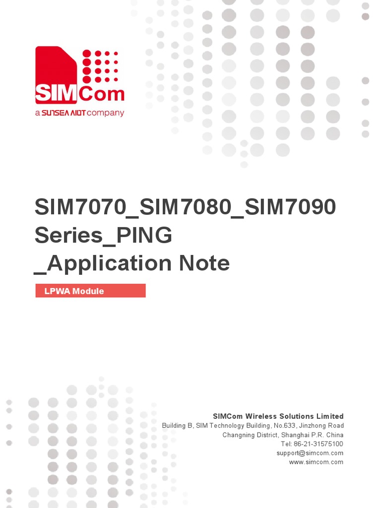 SIM7070 - SIM7080 - SIM7090 Series - PING - Application Note - V1.02 ...