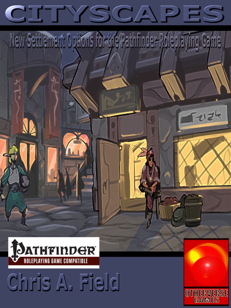 Cityscapes New Settlement Options For The Pathfinder RPG OEF2012 | PDF