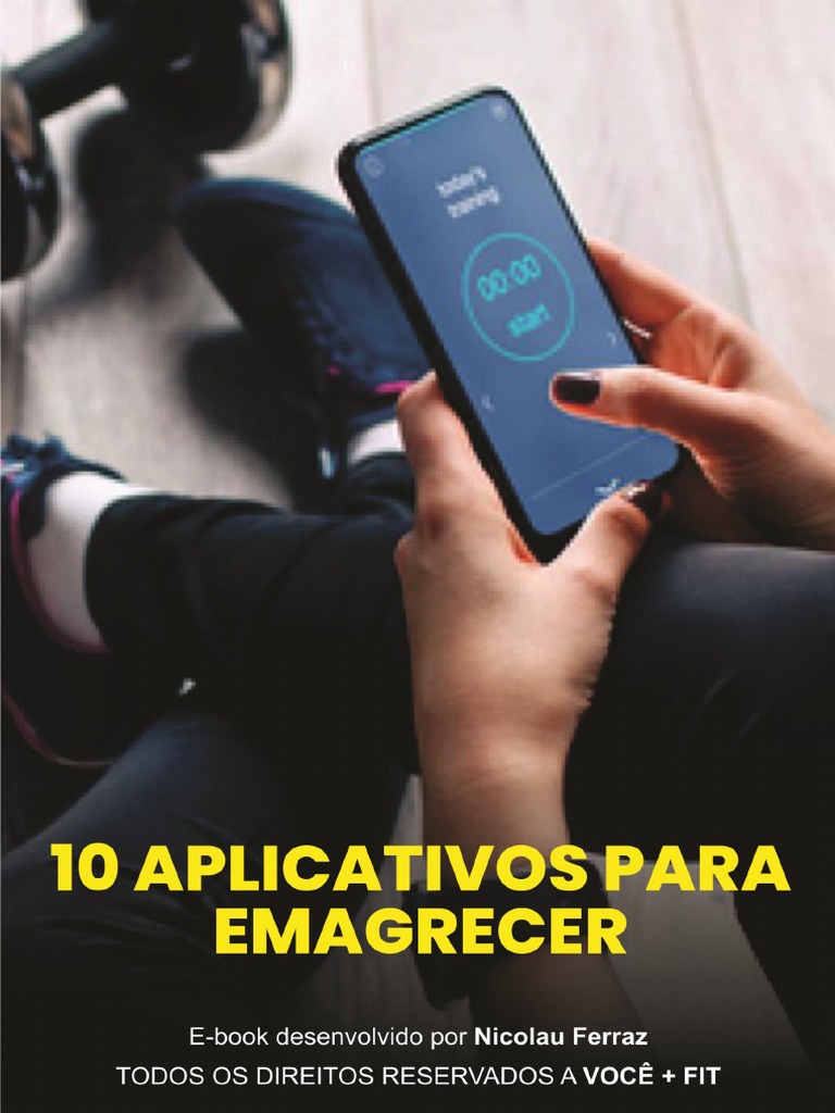 10 Aplicativos para Emagrecer | PDF | Aplicativo para celular | Alimentos