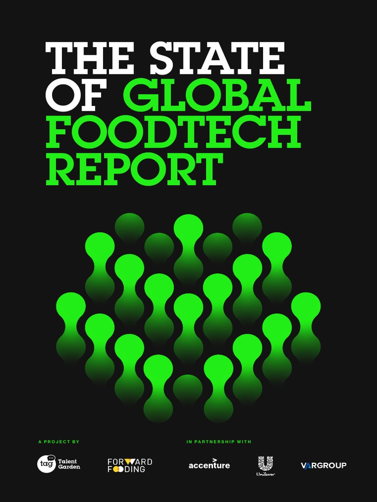 The Stage of Global Foodtech Report - Talent Garden | PDF