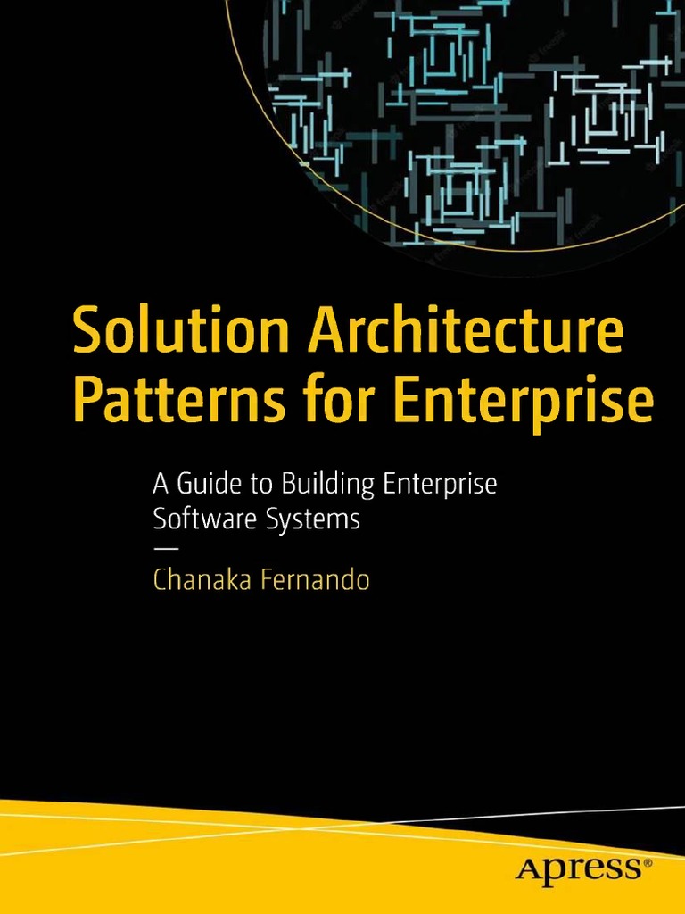 2023 - APR - Solution Architecture Patterns For Enterpris - Fernando ...