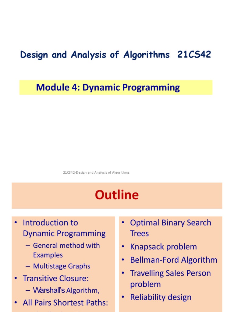 Module 4: Dynamic Programming: Design and Analysis of Algorithms 21CS42 | PDF | Dynamic ...