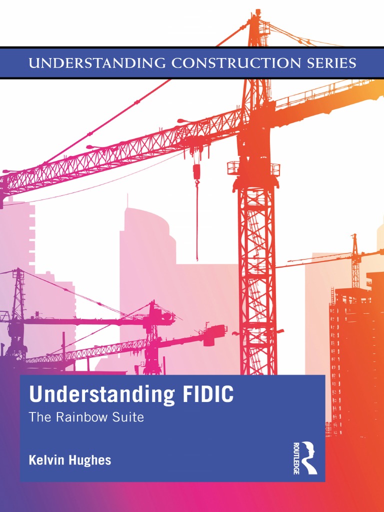 Understanding FIDIC | PDF | Employment | General Contractor