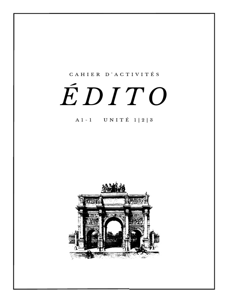 Edito A1 Cahier Unite 1 2 Et 3 | PDF