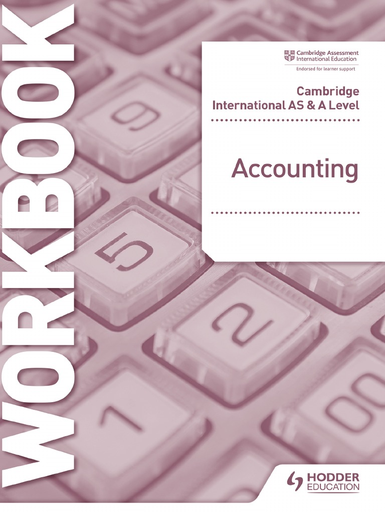 Cambridge International AS and A Level Accounting Workbook (David ...