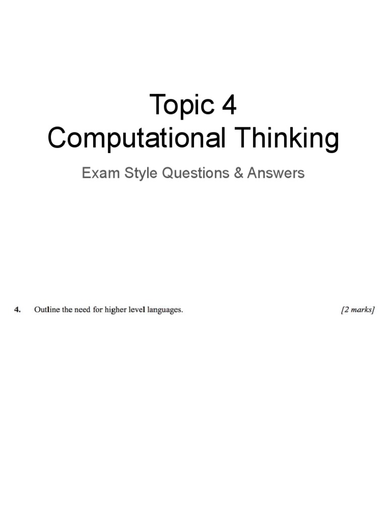 Topic 4 - Computational Thinking - Exam Style Questions | PDF | Career ...