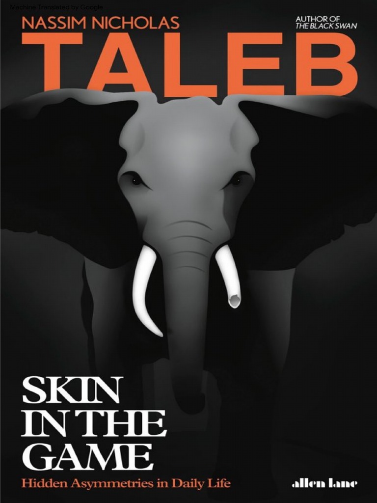 Skin in The Game Nassim Nicholas Taleb 1 290 | Descargar gratis PDF | Conocimiento | Aprendizaje