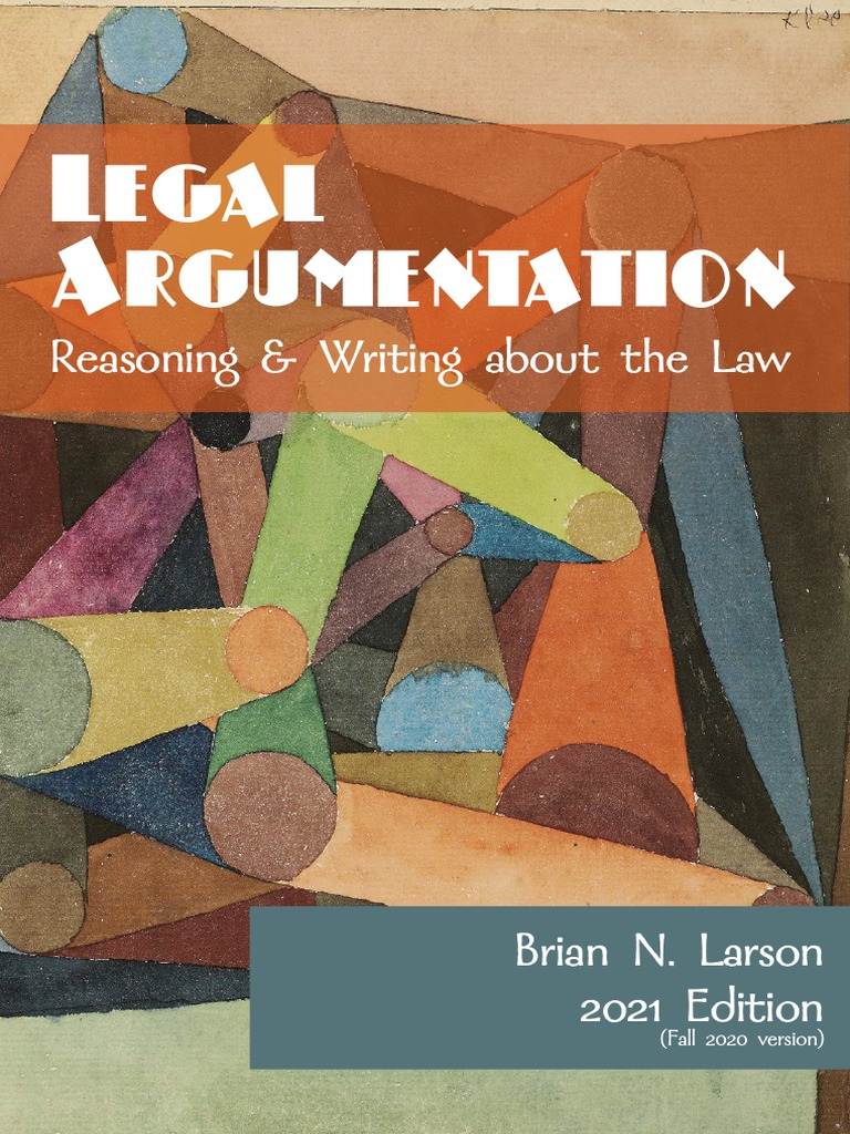 Legal Argumentation Fall 2020 Ed. FINAL | PDF | Argument | Deductive ...