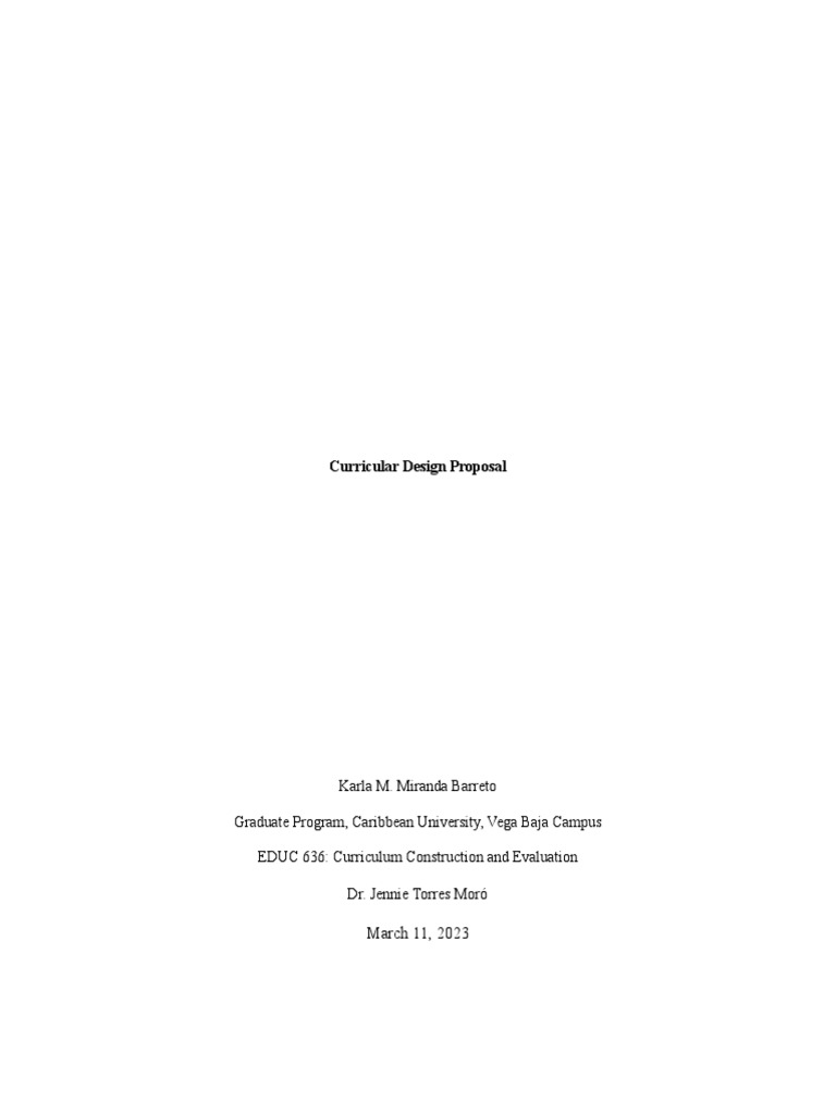 Curricular Design Proposal EDUC 636 | PDF | Curriculum | Existentialism