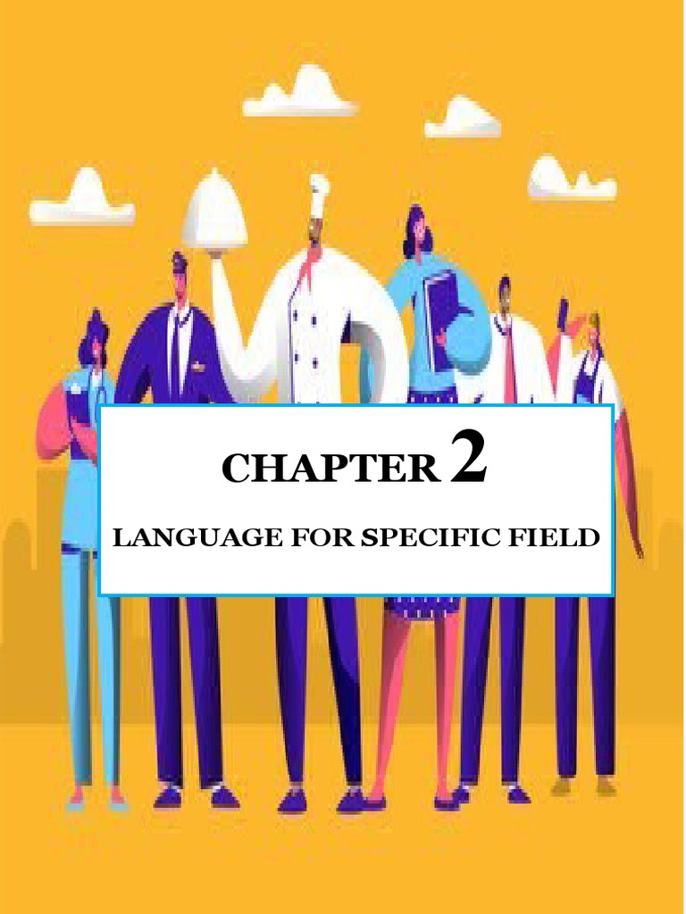 Chapter 2 - Language For Specific Field | PDF