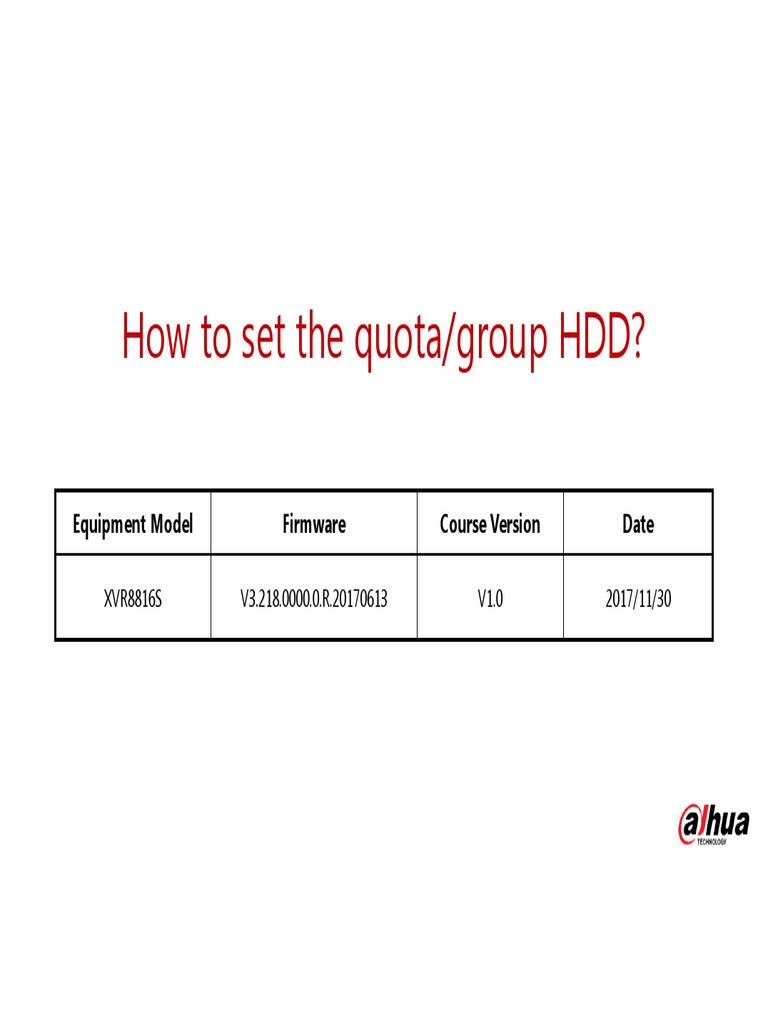Hdcvi-Storage Management-How To Set The Quota or Group HDD | PDF