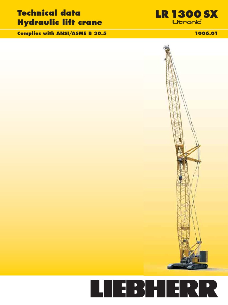 Liebherr LR 1300 SX Crawler Crane Data Sheet English Tier4i 10563868 Ansi Asme Usa | PDF