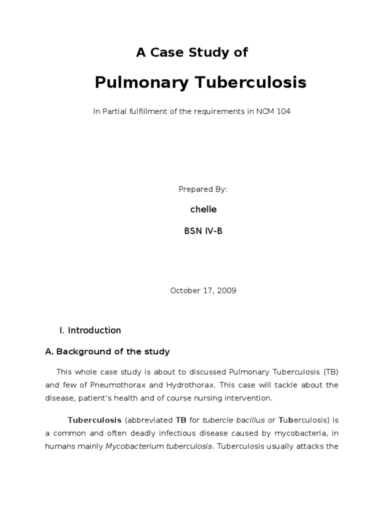 Pulmonary Tuberculosis: A Case Study of | PDF | Respiratory Tract ...