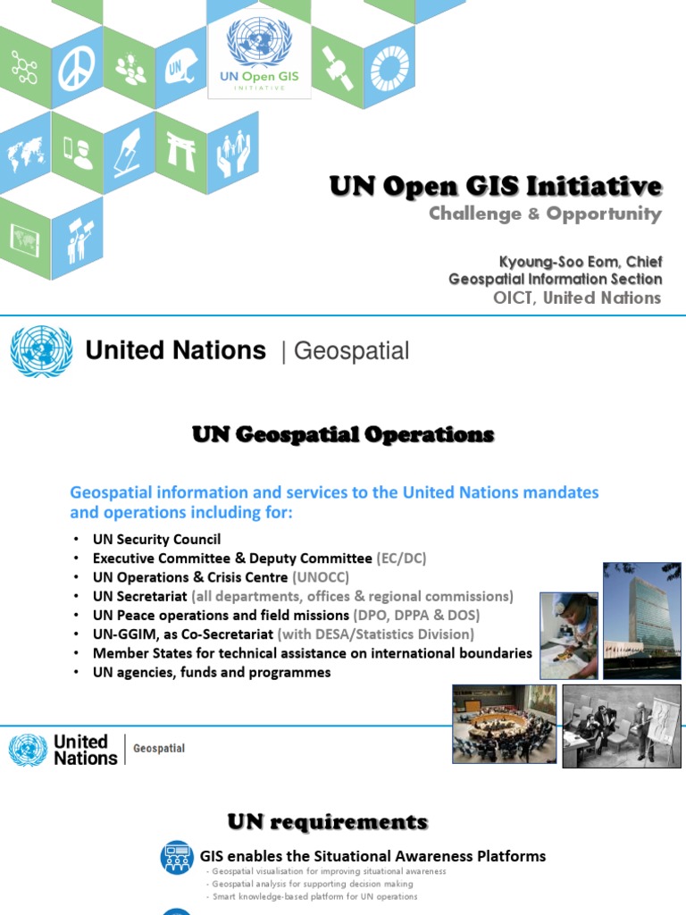 UN Open GIS Initiative Challenge and Opportunity - UN OICT | PDF ...