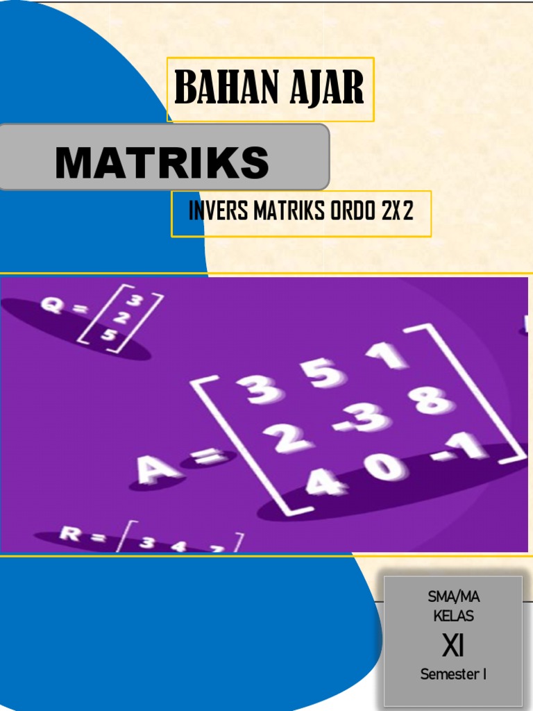 Bahan Ajar Invers Matriks Ordo 2x2 | PDF