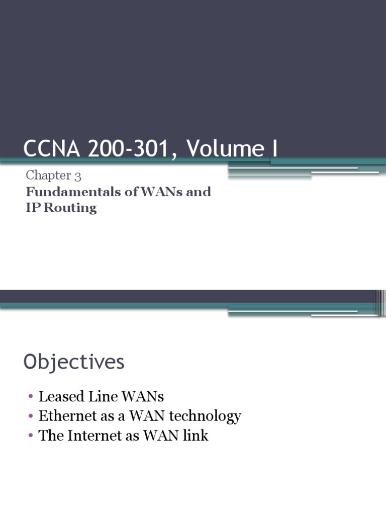 CCNA 200-301 Chapter 3-Fundamentals of WANs and IP Routing | PDF | Wide Area Network | Computer ...