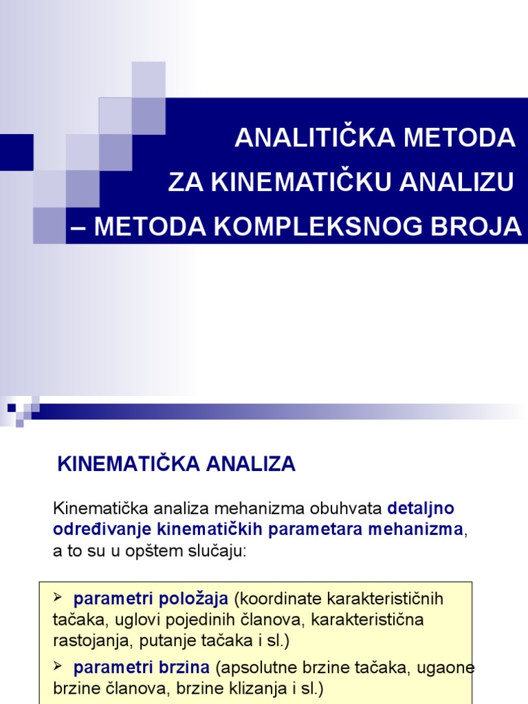 2.KINEMATIKA UVOD ANALITICKA METODA Cetvotoclani Mehanizam | PDF