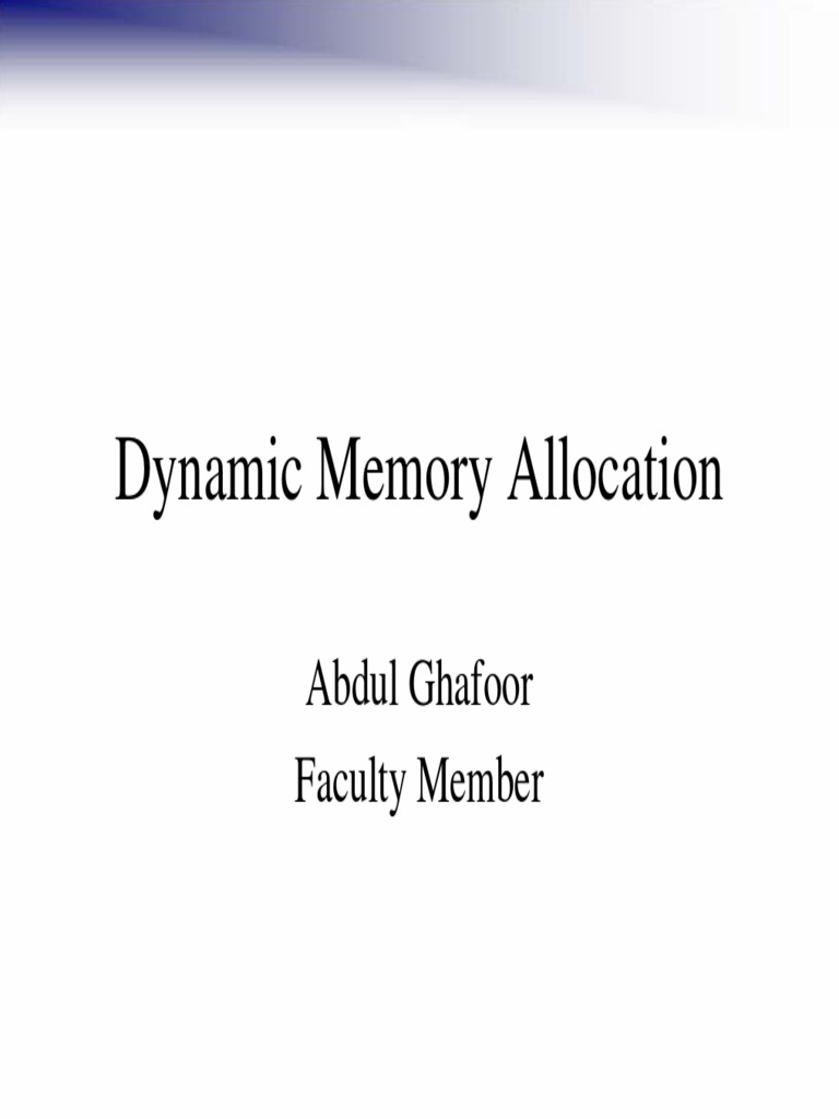 Dynamic Memory Allocation | PDF | Computing | Computer Programming
