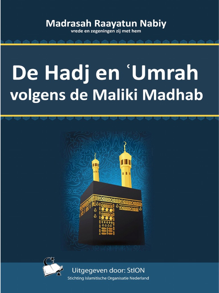 Hadj Umrah Volgens de Maliki Madhab | PDF