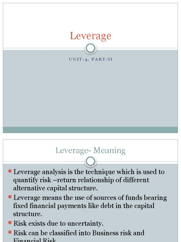Leverage Unit-4 Part - II | PDF | Leverage (Finance) | Capital Structure