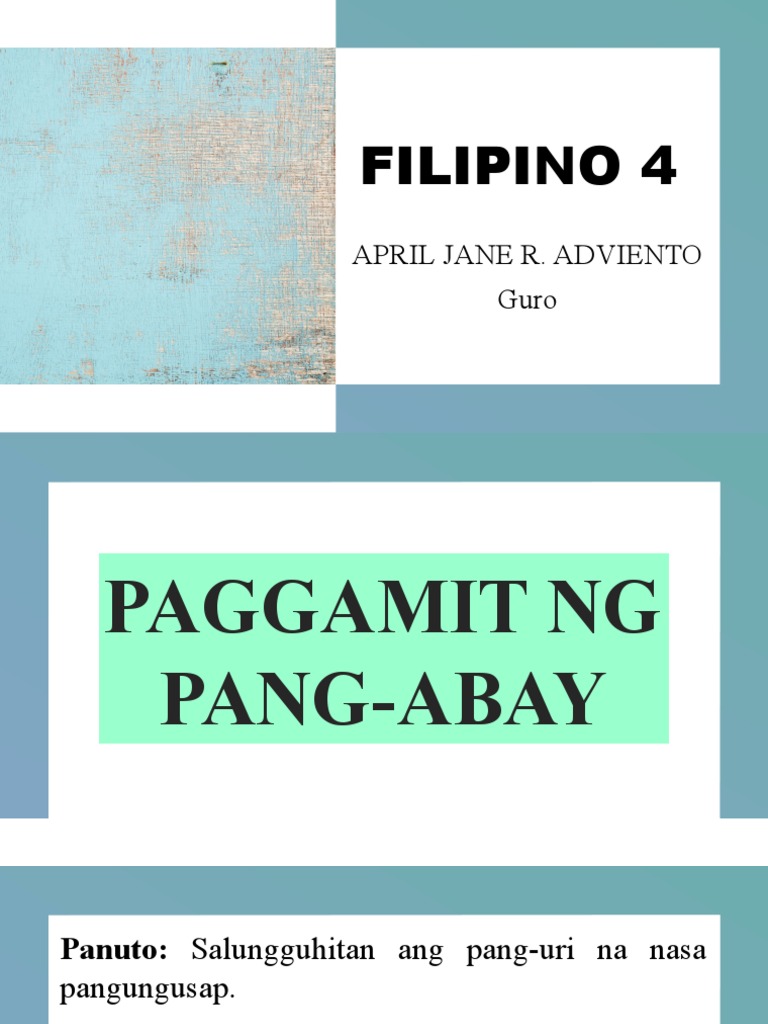 LP Filipino 4. Pang-Abaypptx | PDF