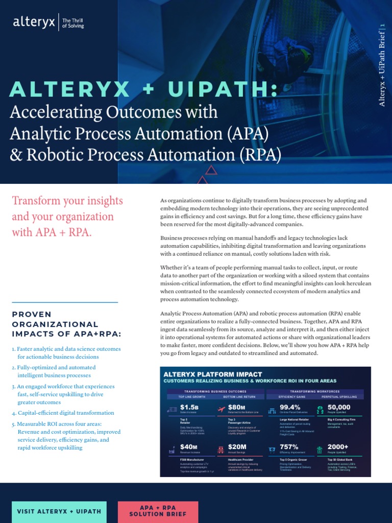 Alteryx+UiPath - Accelerating Outcomes With APA and RPA | PDF | Analytics | Automation