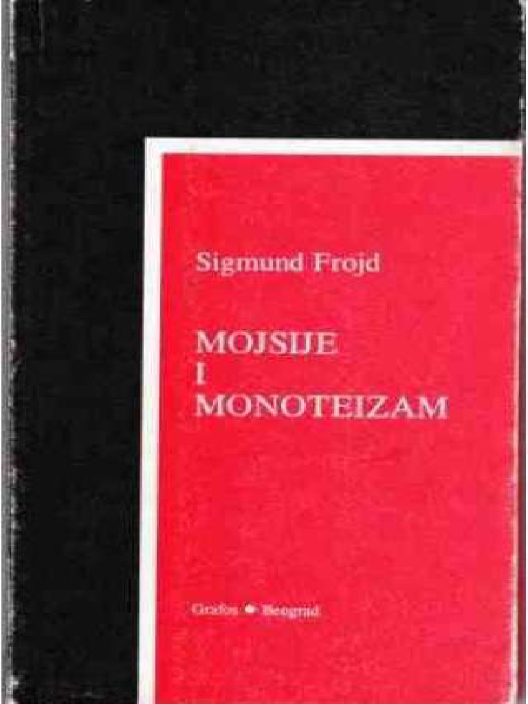 Mojsije i Monoteizam: Istorijska Analiza | PDF | Religion & Spirituality