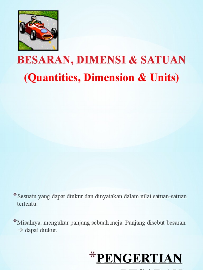 Besaran, Dimensi & Satuan: (Quantities, Dimension & Units) | PDF