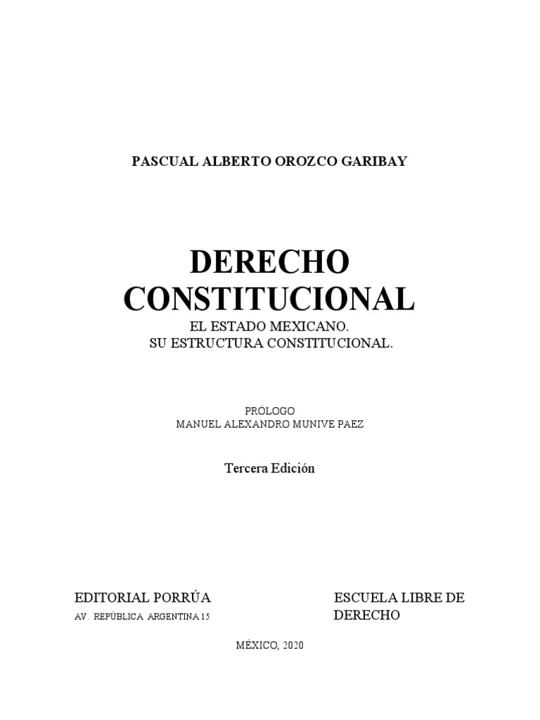 Derecho Constitucional 3 Ed. - Pascual Orozco Garibay | PDF ...