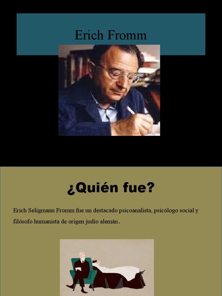 Erich Fromm: Psicología y Filosofía Humanista | PDF | Erich Fromm | Amor