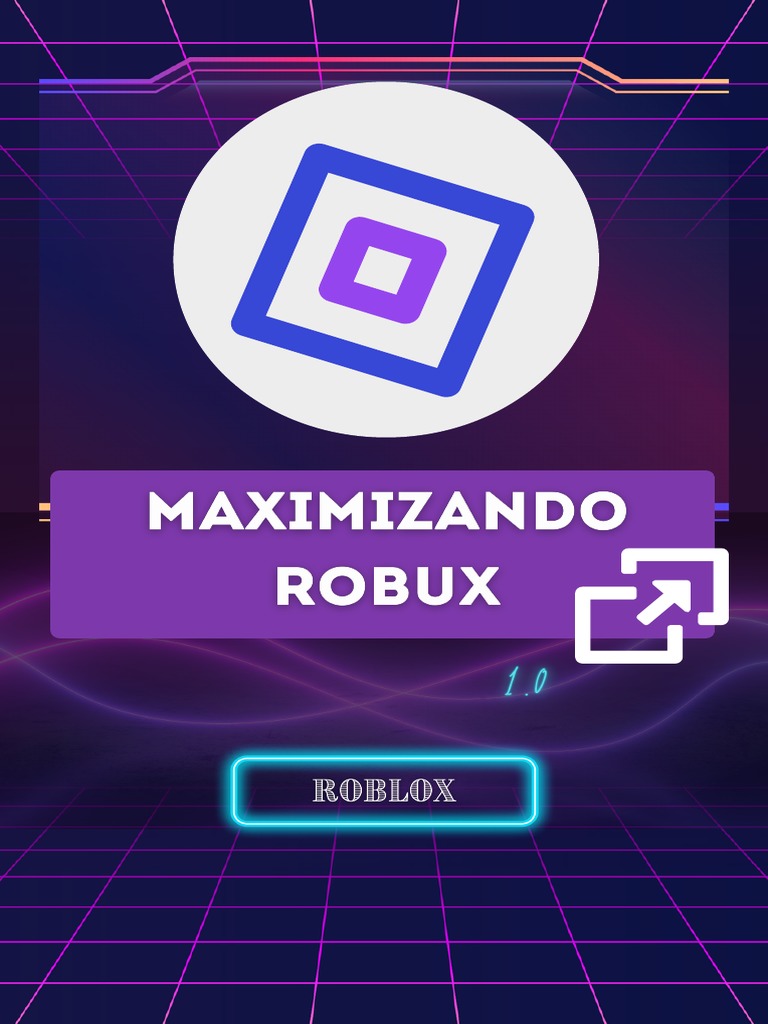 Maximizando Robux | PDF