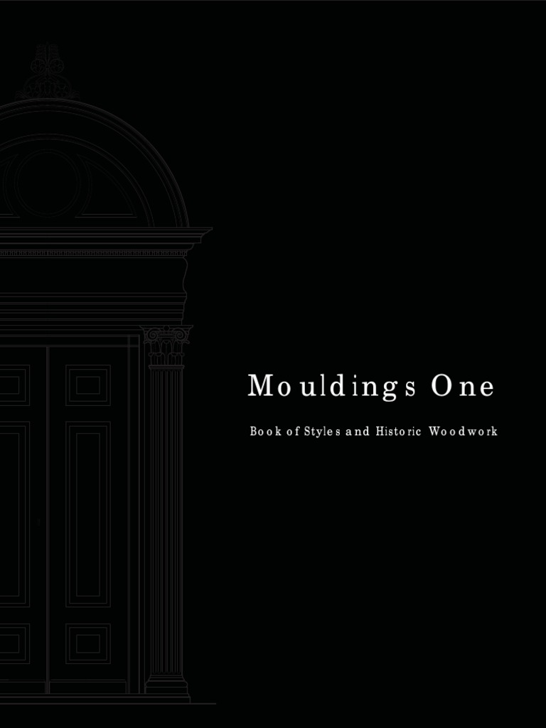 Moulding 1 - Book of Styles and Historic Millwork - The Hardwood Lumber ...