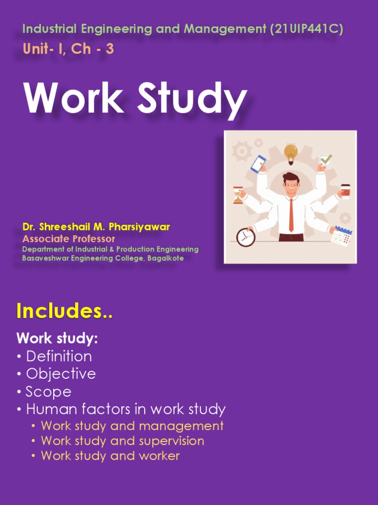 IEM Unit 1 CH 3 Work Study | PDF | Human Factors And Ergonomics | Industrial Engineering