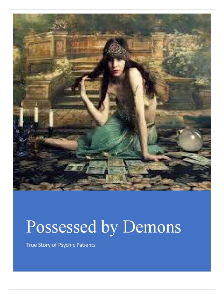 True Story of Sychic Patients | PDF | Demons | Psychological Concepts