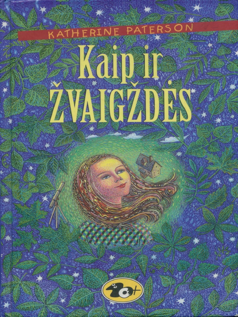 Kaip Ir Zvaigzdes (Katherine Paterson) | PDF