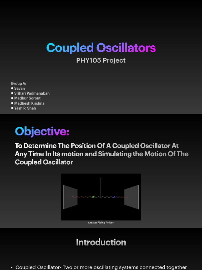 Motion Of A Coupled Oscillator (PHY105 Project) | PDF | Oscillation ...