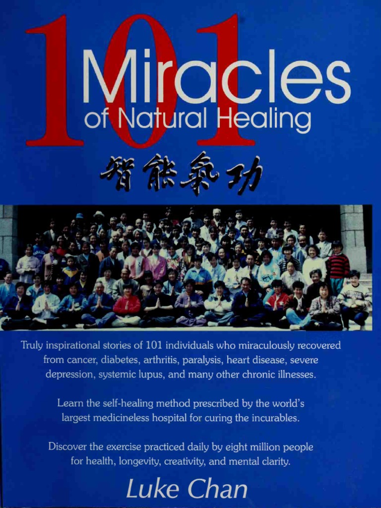 101 Miracles of Natural Healing (Luke Chan) | PDF | Qigong | Health ...