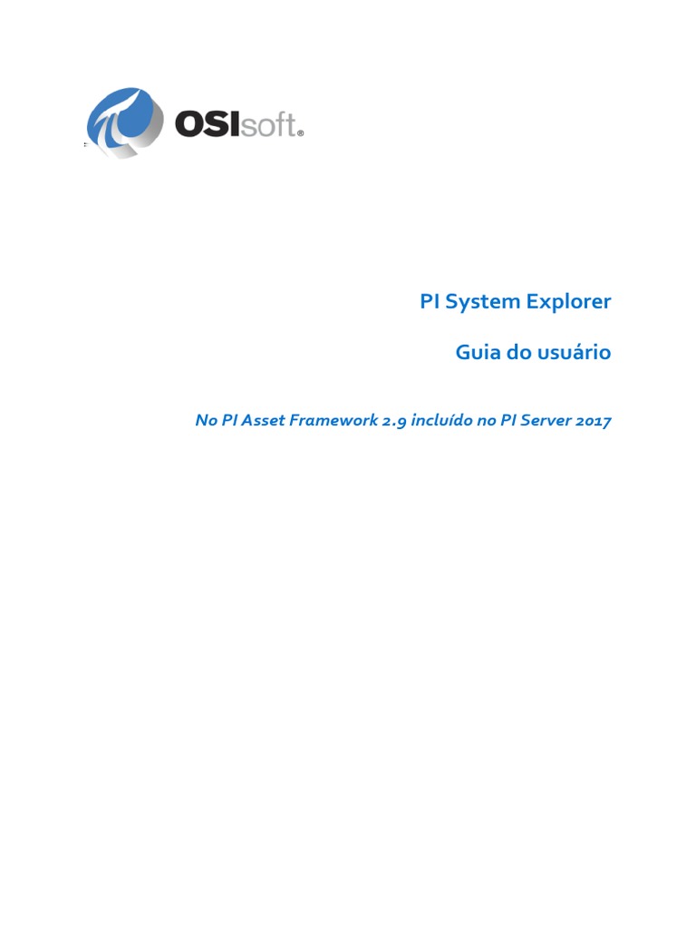 PI System Explorer. Guia Do Usuário. No PI Asset Framework 2.9 Incluído No PI Server 2017 | PDF ...