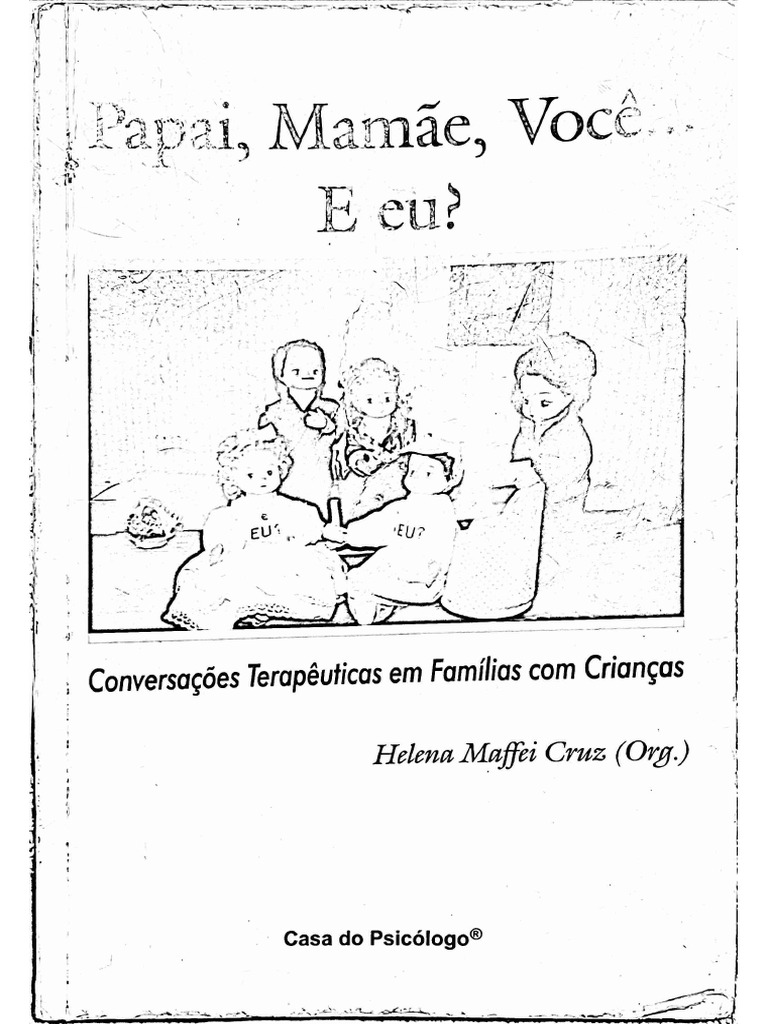 A Nossa Casa Uma Sessão Estruturada Na Terapia de Famílias Com Crianças ...