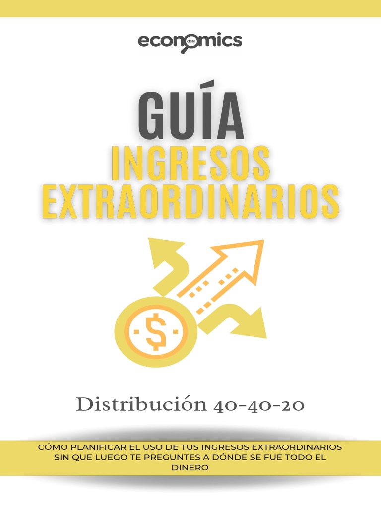 Guía 40-40-20 para Ingresos Extra | PDF | Economias | Dinero