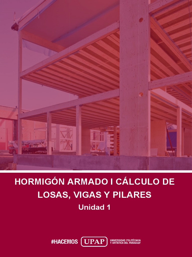 Unidad I - Contenido - Hormigón Armado I - Cálculo de Losas, Vigas y Pilares | PDF | Viga ...