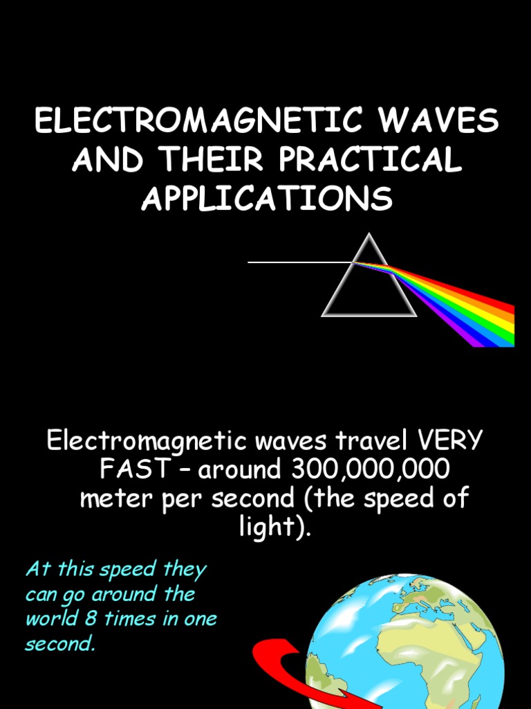 Electromagnetic Waves Overview and Uses | PDF | Electromagnetic ...