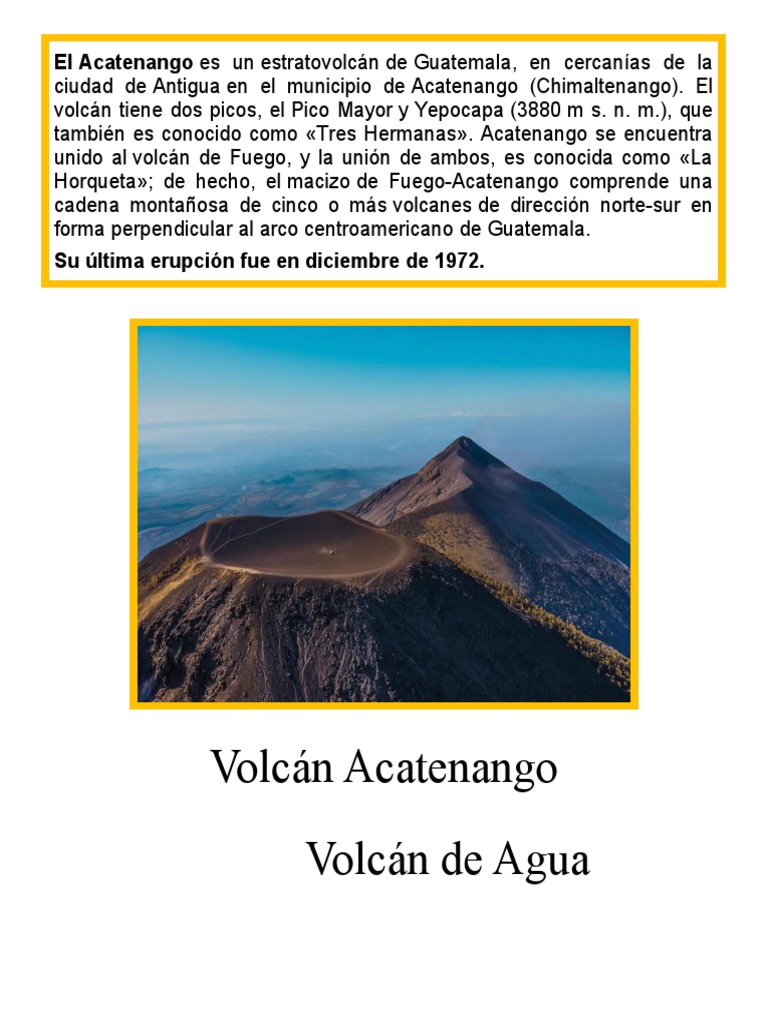 Volcanes de Guatemala y sus características | PDF | Volcán | Volcanismo