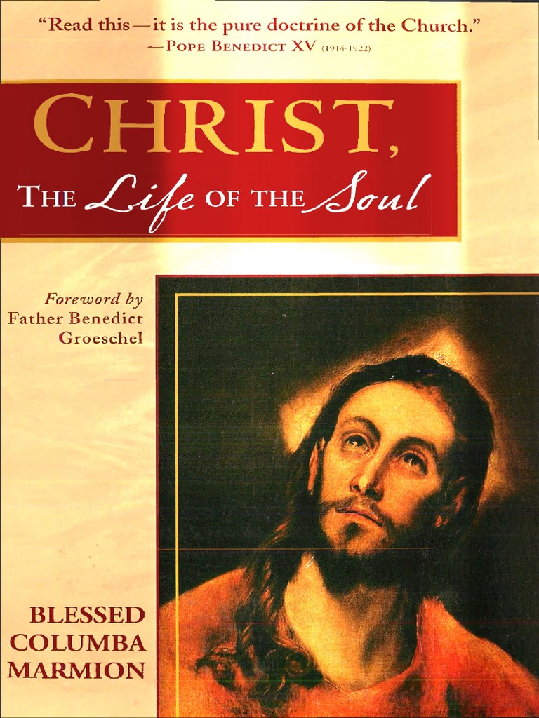 Christ Life of The Soul - Dom Marmion | PDF | God The Father | Trinity