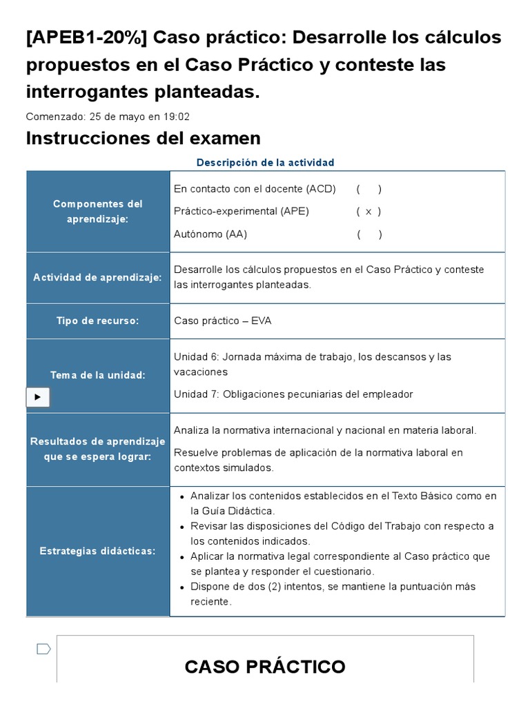 Examen - (APEB1-20%) Caso Práctico - Desarrolle Los Cálculos Propuestos en El Caso Práctico y ...