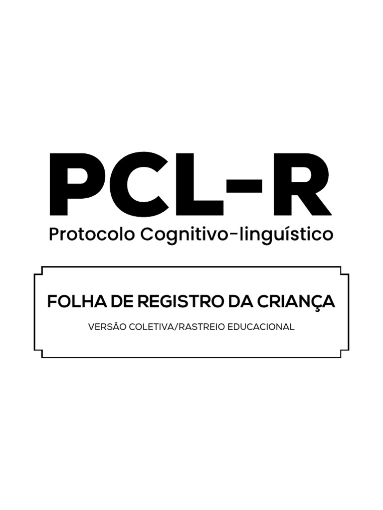 PCL R Protocolo Cognitivo Lingu EXCLUSIVO | PDF