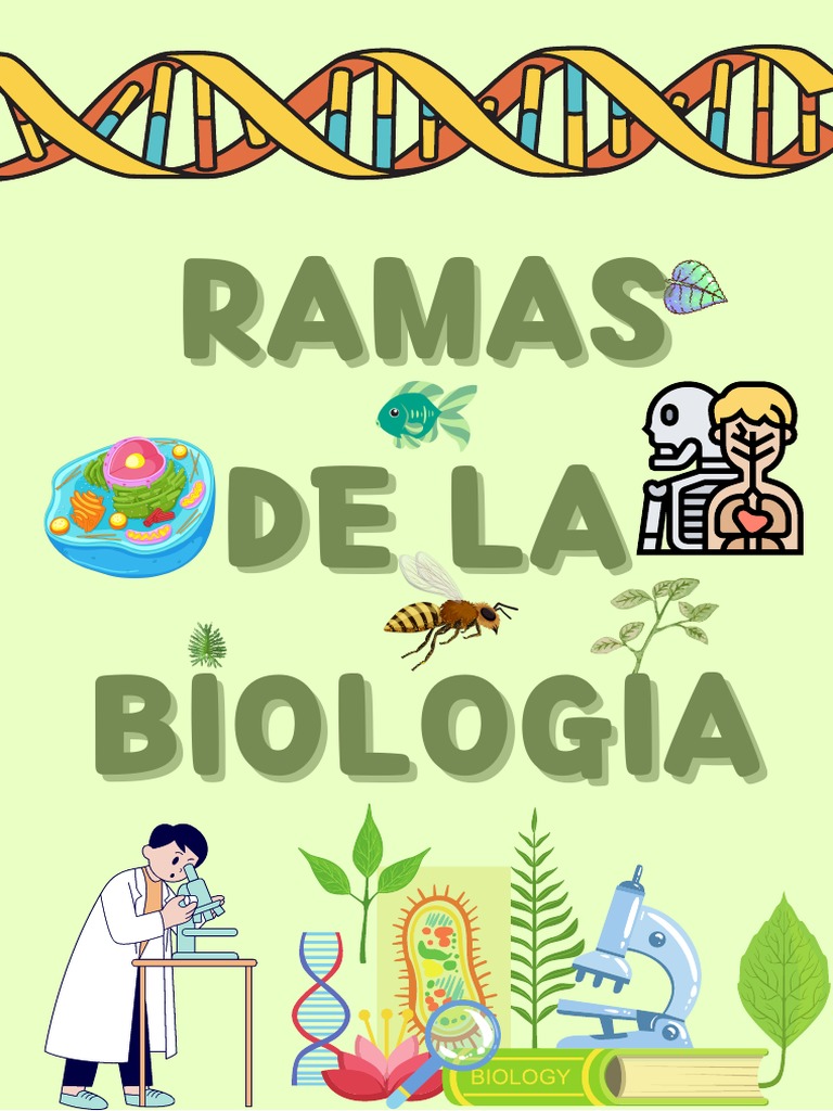 Ramas de La Biologia | PDF | Biología | Naturaleza