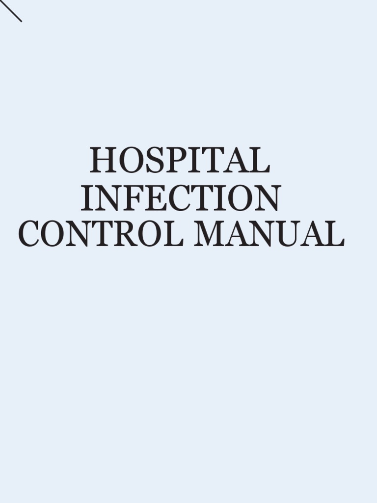 Hospital Infection Control Manual | PDF | Infection | Health Sciences