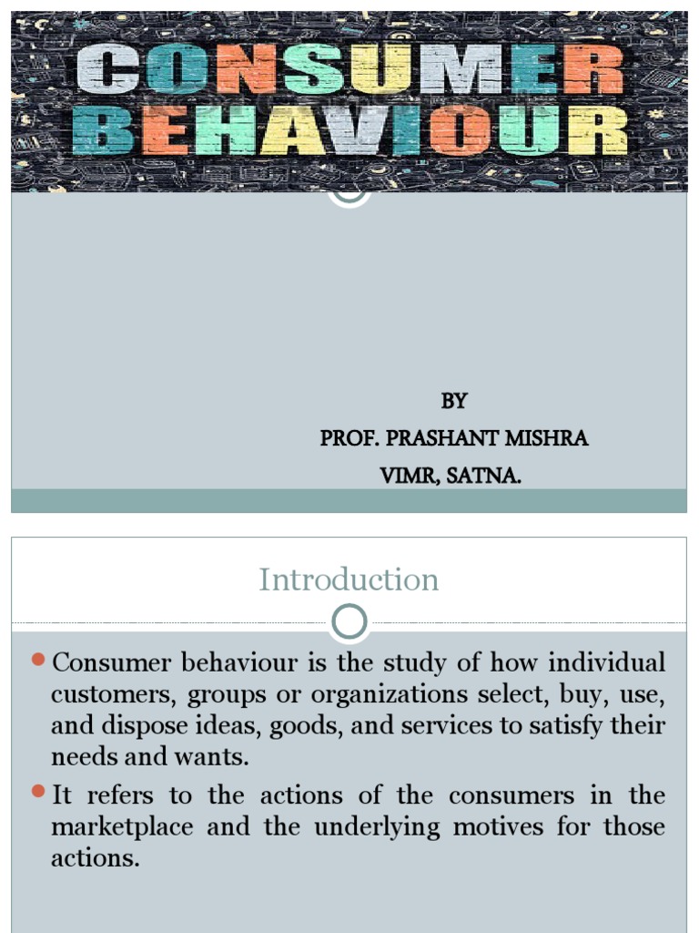 Consumer Behaviour - Unit 1 | PDF | Behavior | Consumer Behaviour