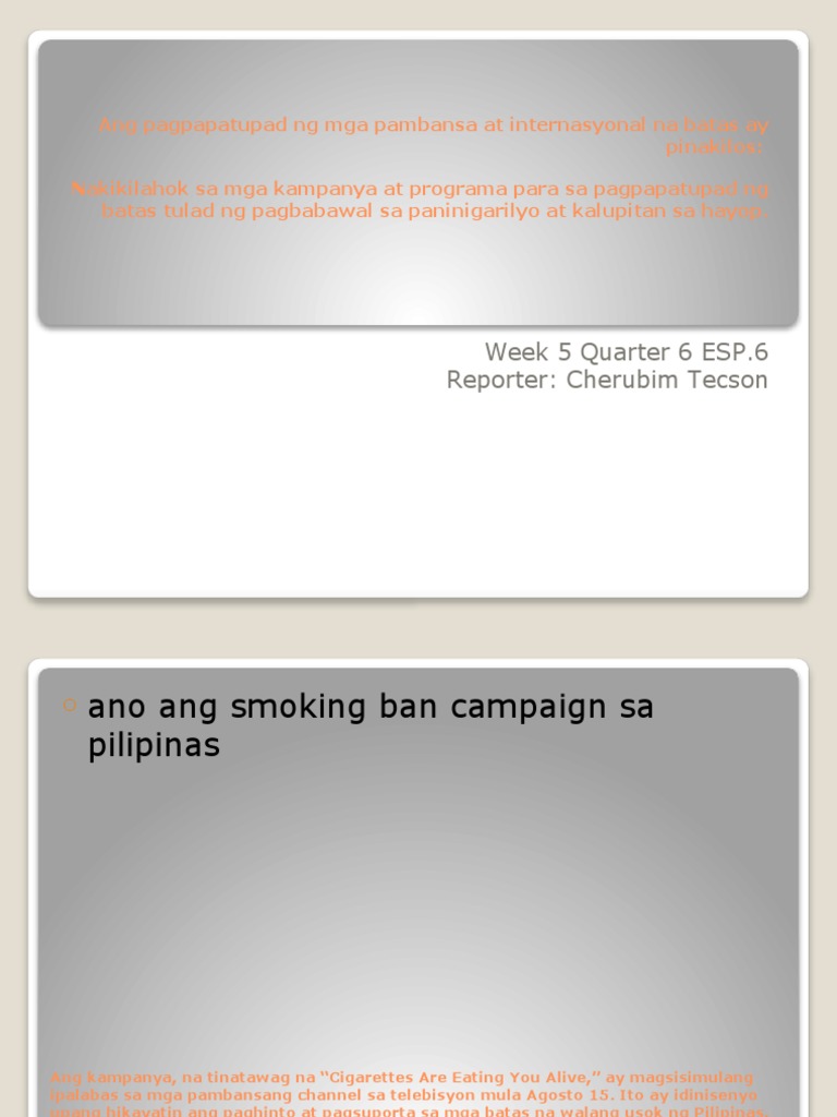 Week 5 Quarter 6 ESP.6 Reporter: Cherubim Tecson | PDF